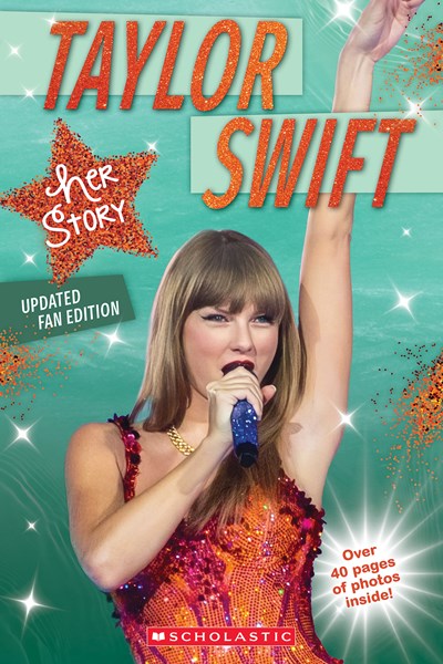 Taylor Swift: Her Story - Updated Fan Edition | U of M Bookstores
